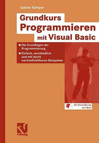 Grundkurs Programmieren mit Visual Basic: Die Buch Vieweg+Teubner Verlag | eBay.de
