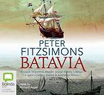 Batavia by Peter FitzSimons (Audio CD, 2011) for sale online | eBay