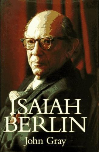 Isaiah Berlin by John Gray (1996, Hardcover) for sale online | eBay