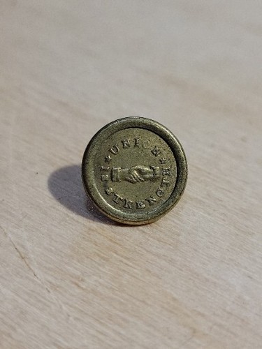 Rare Antique Button, 1860's, Union League Club, "Union is Strength ...