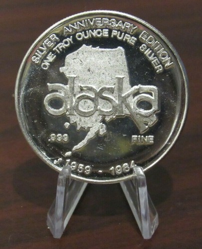 1984 Alaska 25th Anniversary of Statehood 1 Troy Oz. 999 Fine Silver ...