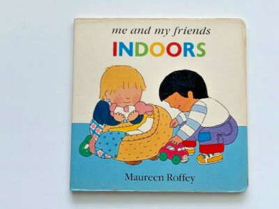 Me And My Friends INDOORS by Maureen Roffey | eBay