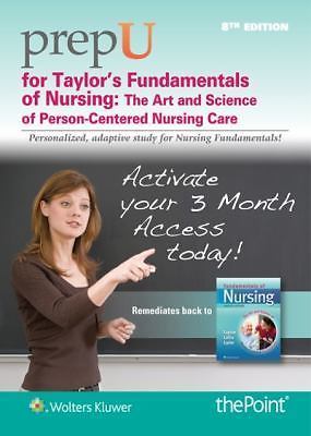 PrepU for Taylor's Fundamentals of Nursing: Stand Alone Edition, 12 ...