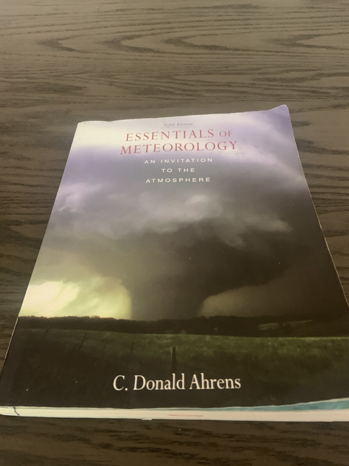 Essentials of Meteorology : An Invitation to the Atmosphere by C ...