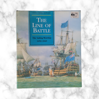 The Line of Battle : The Sailing Warship, 1650-1840 by Brian Lavery ...