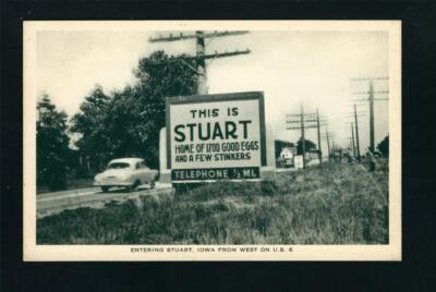 Stuart Iowa IA c1950s Old Town Entry Sign, 1700 Good Eggs and a Few ...