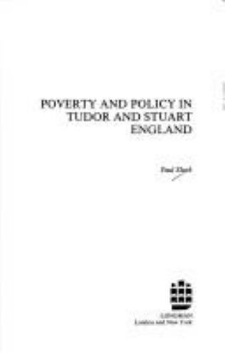Themes in British Social History Ser.: Poverty and Policy in Tudor and ...