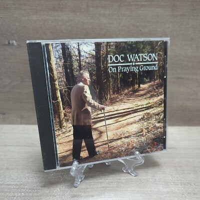 On Praying Ground by Doc Watson (CD, 1993) 15891377926| eBay