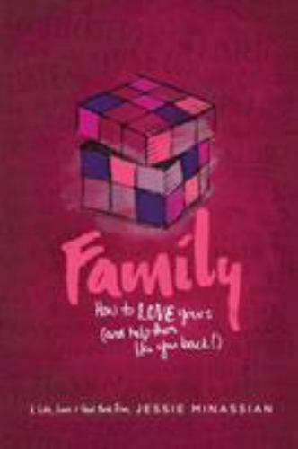 Life, Love and God Ser.: Family : How to Love Yours (and Help Them Like ...