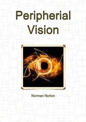 Peripherial Vision by Norman Norton (English) Paperback Book ...