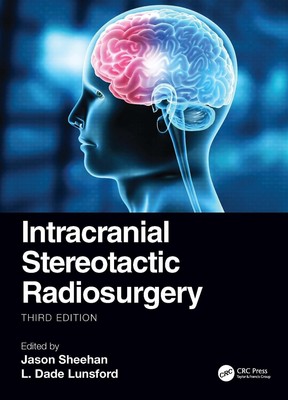 Intracranial Stereotactic Radiosurgery by Jason P. Sheehan (English ...