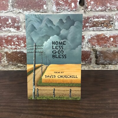 Home Less God Bless-David Churchill-VG 9780975309551| eBay