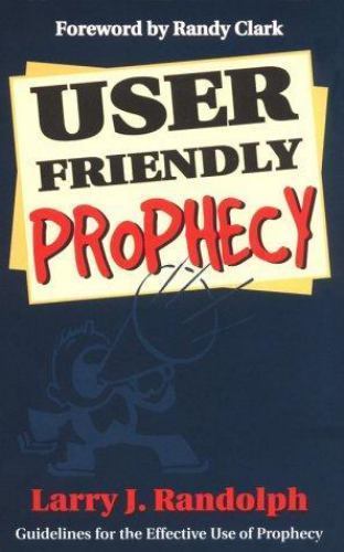 User Friendly Prophecy by Larry Randolph (1998, Trade Paperback) for ...