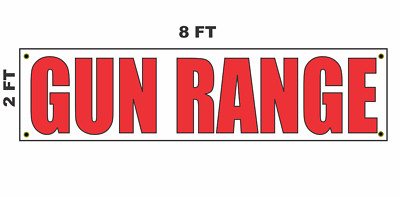 GUN RANGE Banner Sign 2x8 for Business Shop Front of Building Target ...