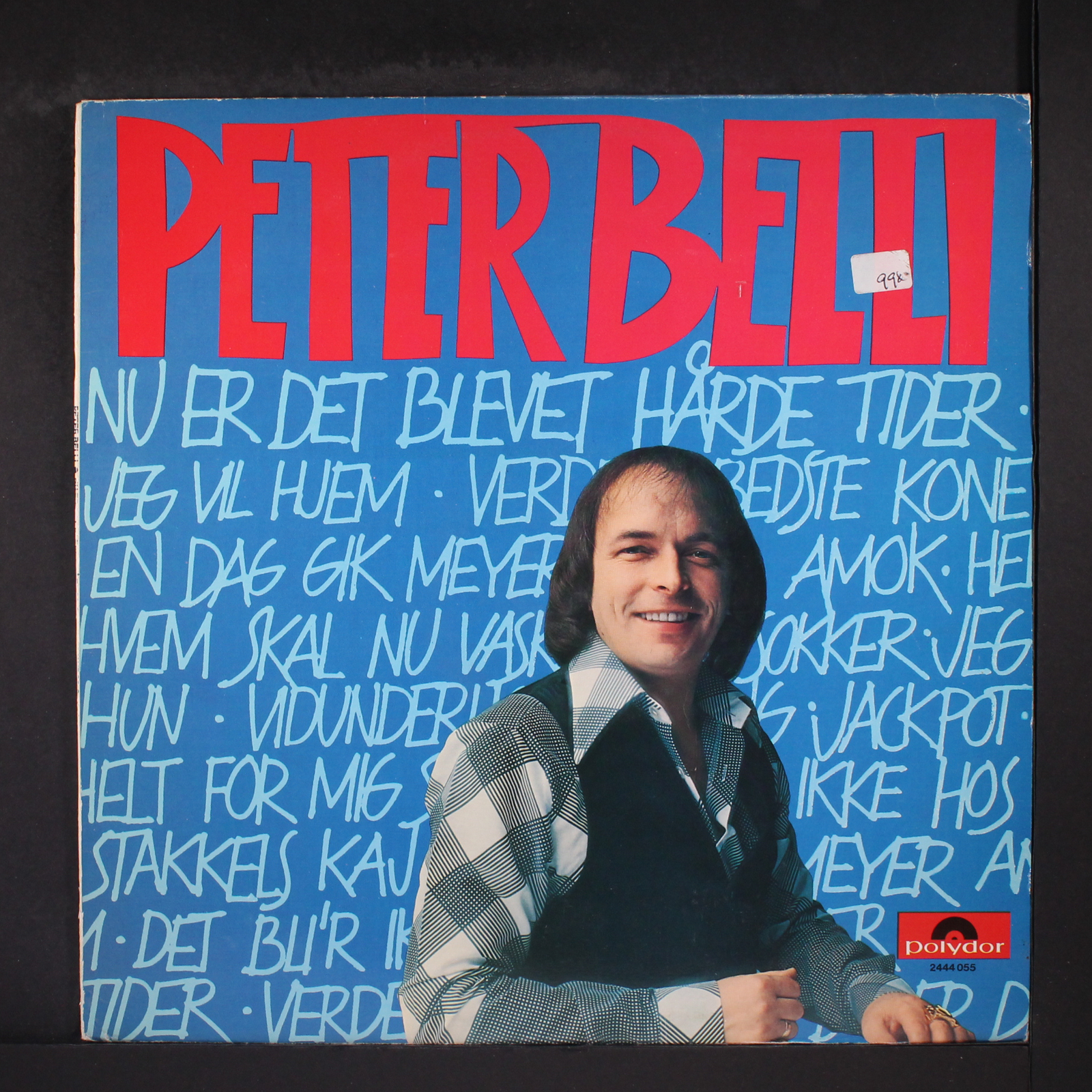 PETER BELLI: nu er det blevet harde tider POLYDOR 12" LP 33 RPM Sweden ...