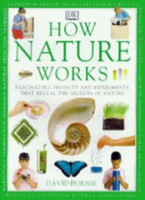 How Nature Works (How it works) By David Burnie | eBay