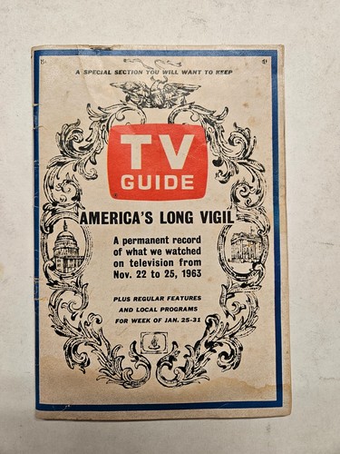 TV GUIDE special pamphlet AMERICA'S LONG VIGIL Nov 22-25, 1963 JFK ...