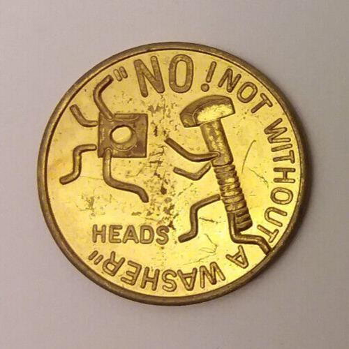 No! Not Without A Washer Comic Coin Flip Token 26mm | eBay