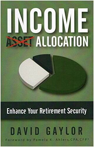 Income Allocation: Enhance Your Retirement Security - Paperback - GOOD ...