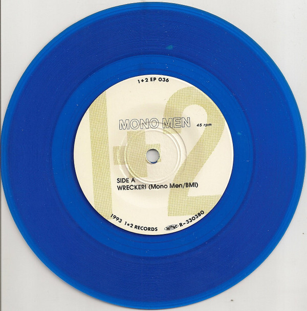 MONO MEN Wrecker 7" NEW IMPORT estrus BLUE vinyl garage trashwomen ...