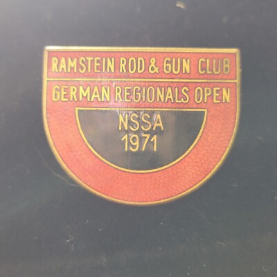 NSSA 1971 Ramstein Rod & Gun Club German Regionals Open Lapel Badge ...