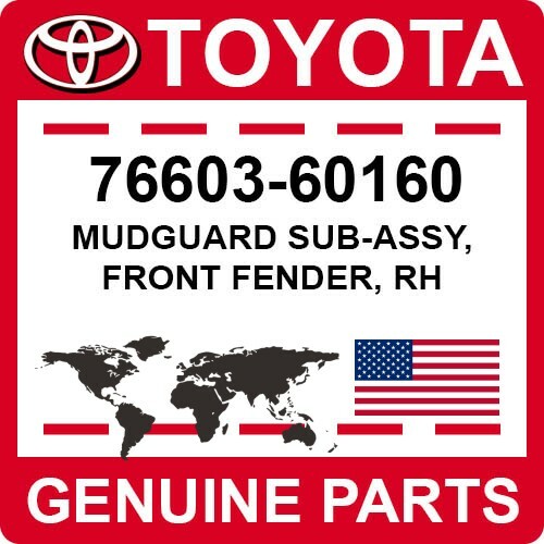 7660360160 Genuine Toyota Mudguard Sub-assy Front Fender RH 76603-60160 ...
