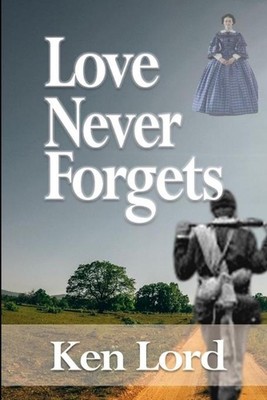 Love Never Forgets by Kenniston Lord (English) Paperback Book ...