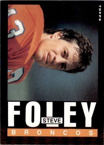 1985 TOPPS; STEVE FOLEY DENVER BRONCOS #239 | eBay