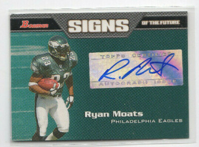 2005 Bowman Ryan Moats AUTO Signs Of The Future EAGLES | eBay