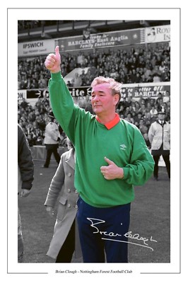 BRIAN CLOUGH Signed Autograph PHOTO Signature Gift Print NOTTINGHAM ...