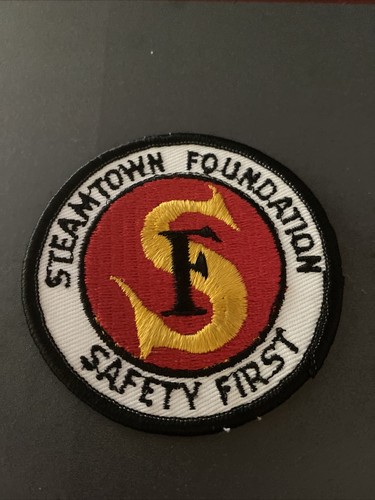 VTG STEAMTOWN FOUNDATION Safety First Iron On Patch | eBay
