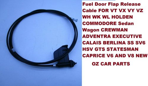 FUEL FLAP RELEASE CABLE FOR VT VX VY VZ HOLDEN COMMODORE FUEL DOOR ...
