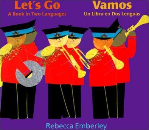 Let's Go/Vamos : A Book in Two Languages/un Libro en Dos Lenguas by ...