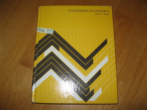 Engineering Economics by Riggs, James L. 1982 McGraw-Hill | eBay