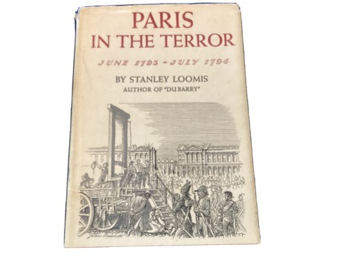 Paris in the Terror Stanley Loomis HC 1964 First Edition USA | eBay