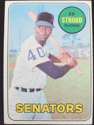1969 TOPPS #272 ED STROUD WASHINGTON SENATORS VINTAGE CARD | eBay