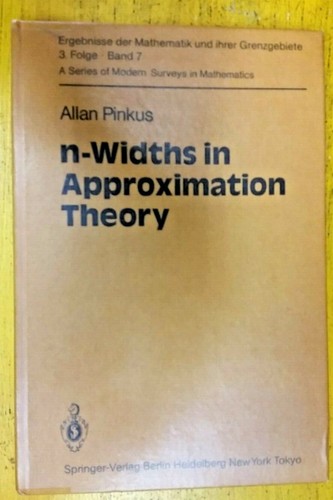 n-Widths in Approximation Theory By Allan Pinkus (Hardcover, 1985 ...