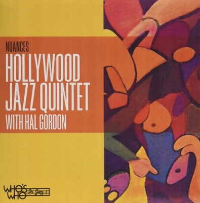 Hollywood Jazz Quintet & Hal Gordon - Nuances [Used Very Good CD ...