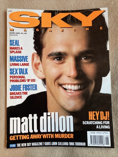 SKY Magazine - June 1991 - Matt Dillon, Jodie Foster, Seal, 6 Page DJ ...