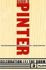Celebration and The Room: Two Plays (Pinter, Harold) by Pinter, Harold ...
