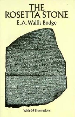 The Rosetta Stone (Egypt) - Paperback By Budge, E A Wallis - VERY GOOD ...