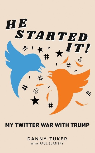 He Started It! von Danny Zuker (2018, Taschenbuch) for sale online | eBay