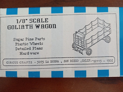 VINTAGE Circus Crafts 1/8 Scale Goliath Wagon Sugar Pine Parts CW-10 | eBay
