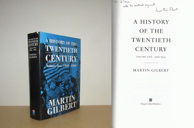 Martin Gilbert A History of the Twentieth Century Vol 1 1900-1933 ...