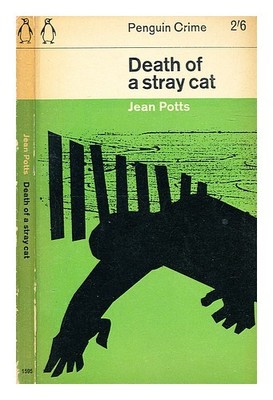 Potts, Jean Death Of A Stray Gatto / Jean Potts 1961 Brossura | eBay