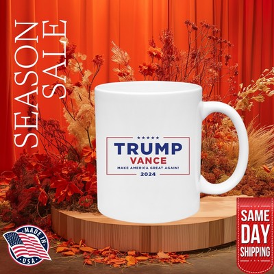 11oz Coffee Mug Donald Trump Vance 2024 Double Side Print | eBay