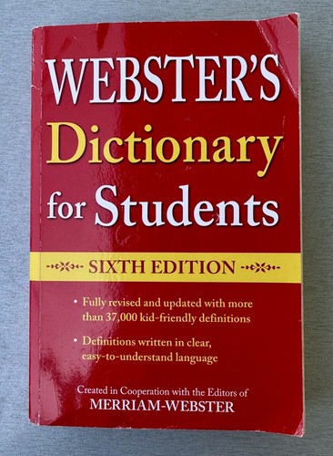 Webster's Dictionary for Students, Sixth Edition by Editors of Merriam ...