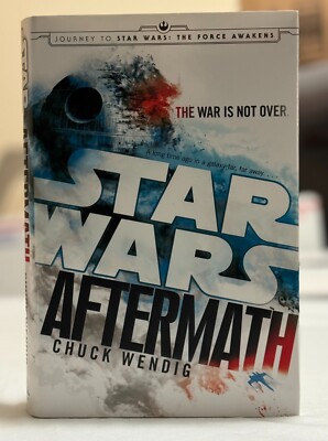Star Wars Aftermath: Journey to Star Wars: The Force Awakens by Chuck ...