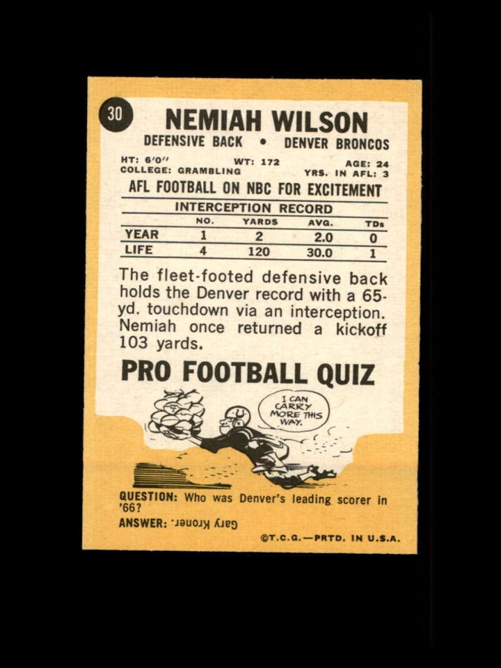 1967 Topps Football #030 Nemiah Wilson RC STARX 6.5 EX/MT+ (CS136959 ...