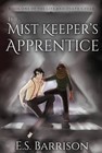 The Mist Keepers Apprentice (1) (The Life and Death Cycle) - Paperback ...
